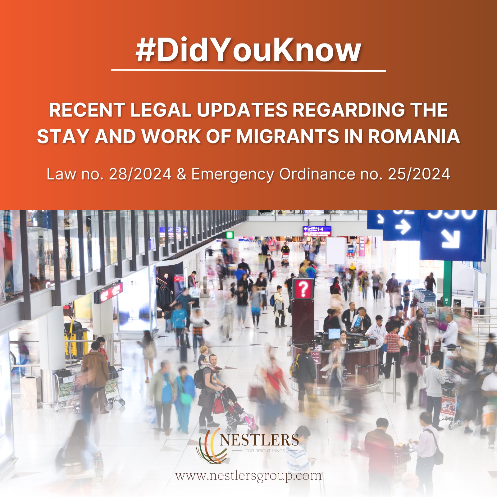 Nestlers | Romanian Immigration Updates Summary